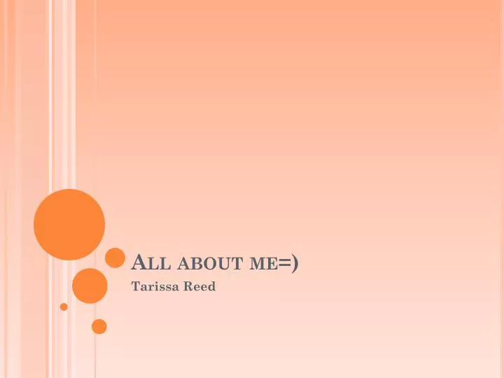 PPT - All about me=) PowerPoint Presentation, free download - ID:3024406