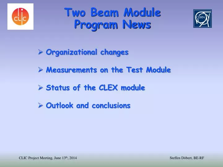 PPT - Two Beam Module Program News PowerPoint Presentation, free ...