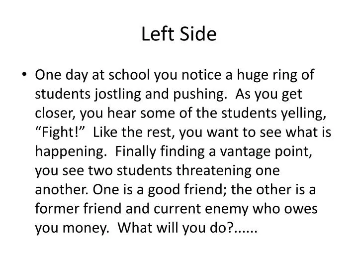 PPT - Left Side PowerPoint Presentation, free download - ID:3024790