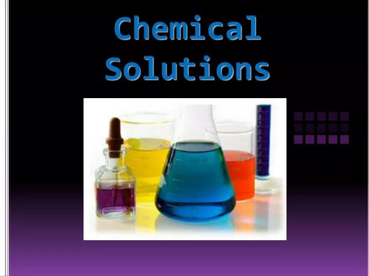 PPT - Chemical Solutions PowerPoint Presentation, free download - ID ...