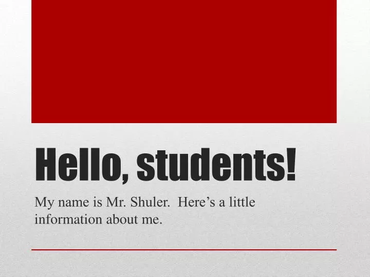 PPT - Hello, students! PowerPoint Presentation, free download - ID:3026629