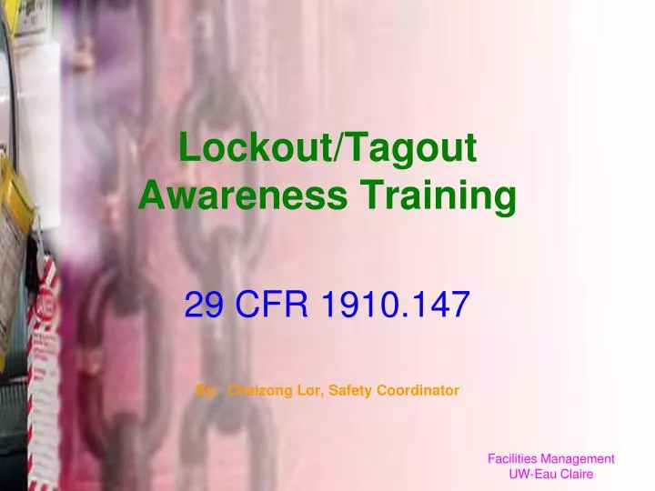 PPT - Lockout/Tagout Awareness Training PowerPoint Presentation, free ...