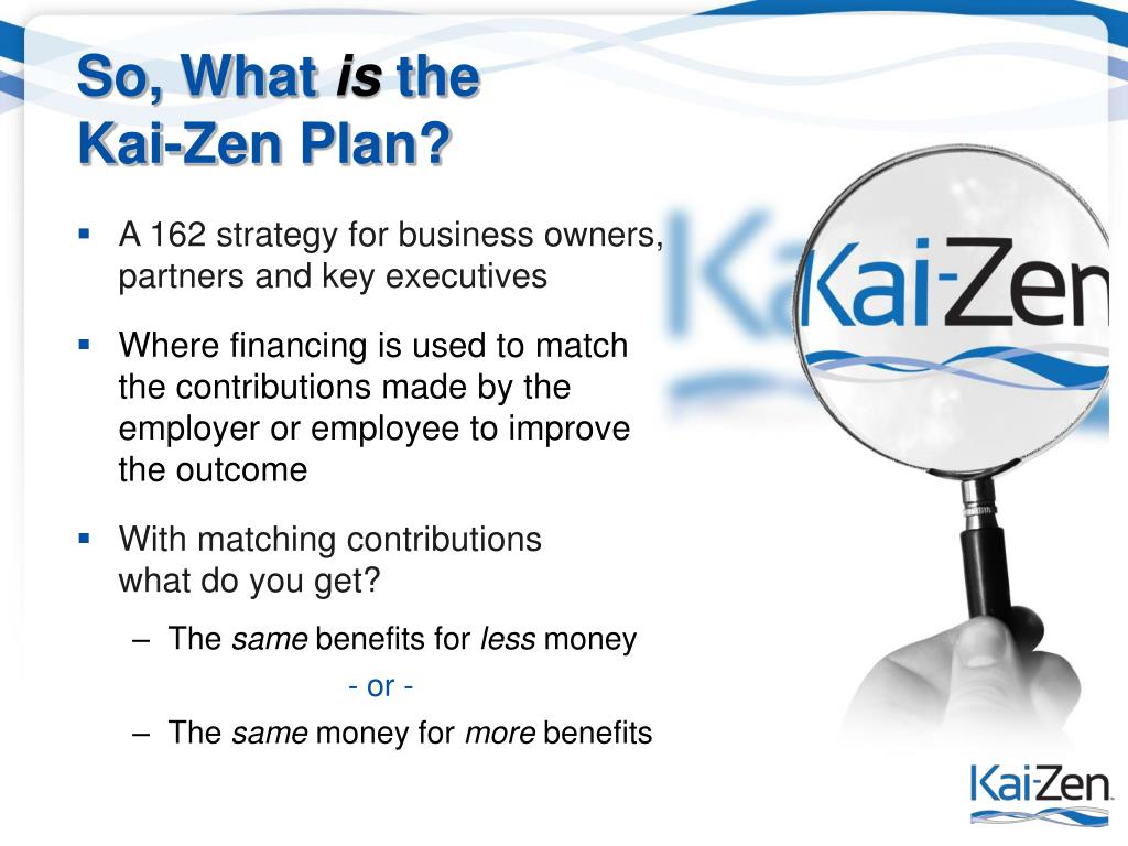 PPT - The Kai-Zen Financed 162 Plan & Trust PowerPoint Presentation - ID:3027357