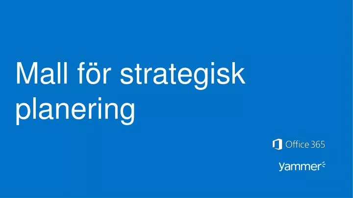PPT - Mall för strategisk planering PowerPoint Presentation, free ...