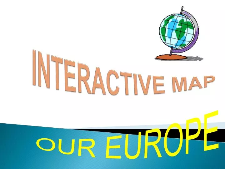 PPT - INTERACTIVE MAP PowerPoint Presentation, free download - ID:3027542