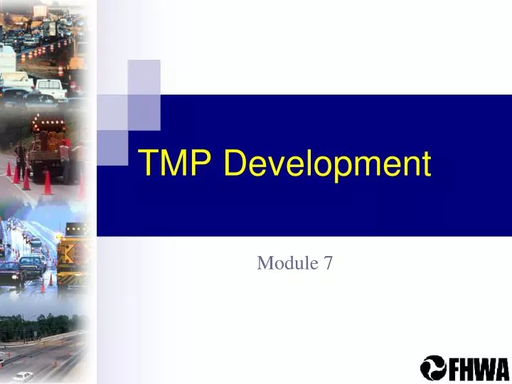 PPT - TMP Development PowerPoint Presentation, free download - ID:3027656