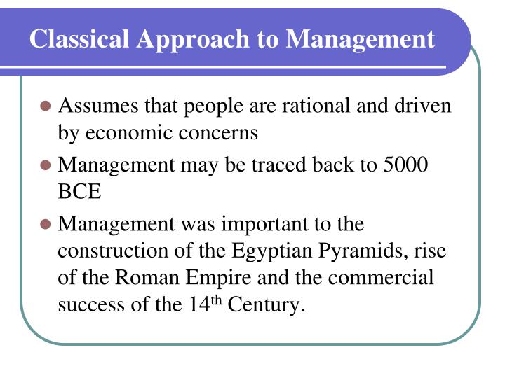 PPT - Classical Management Approaches PowerPoint Presentation - ID:3028593