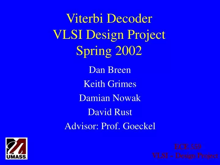 Ppt Viterbi Decoder Vlsi Design Project Spring 2002 Powerpoint