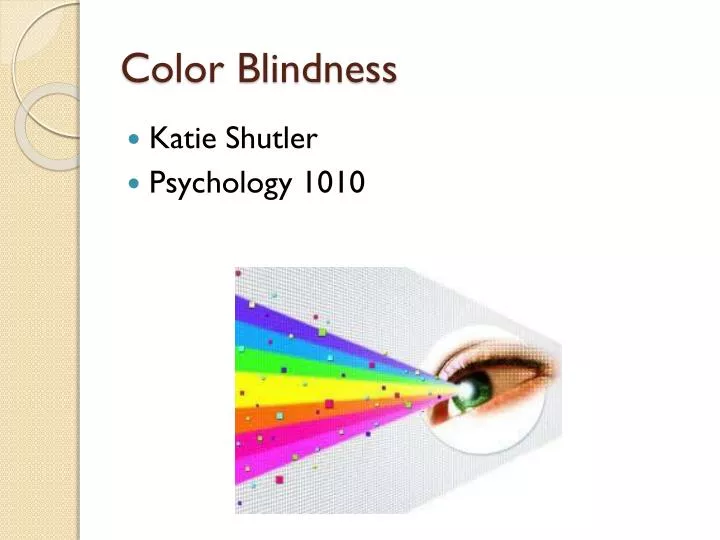 PPT - Color Blindness PowerPoint Presentation, free download - ID:3028883