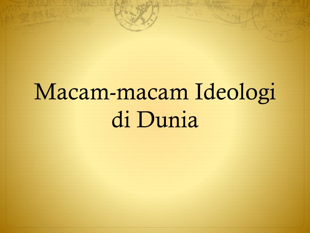 Pengertian Dan Macam Macam Ideologi Di Dunia Beserta Ciri Dan | My XXX ... Pengertian Dan Macam Macam Ideologi Di Dunia Beserta Ciri Dan | My XXX ...