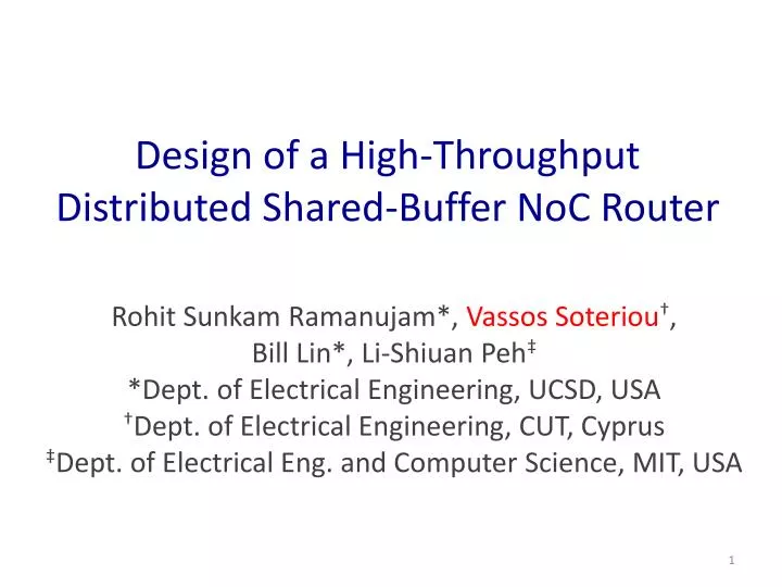 PPT - Design of a High-Throughput Distributed Shared-Buffer NoC Router PowerPoint Presentation ...