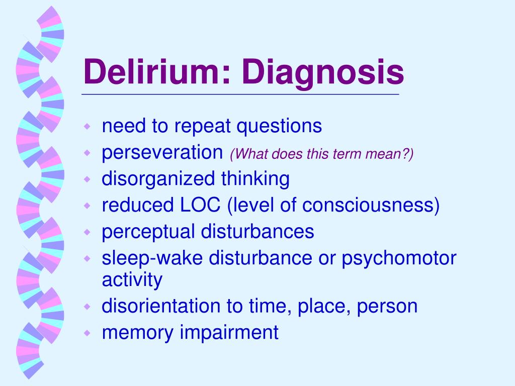 PPT - The Three Ds of Confusion Delirium, Depression, Dementia ...