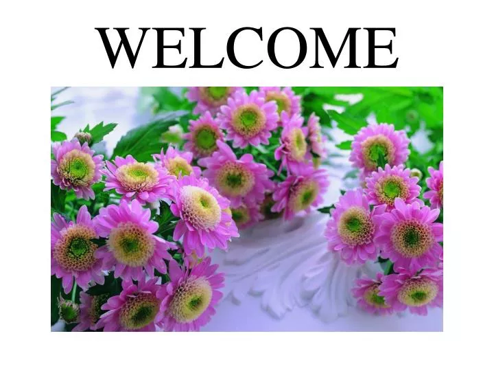 Welcome Flower Images For Ppt | Best Flower Site