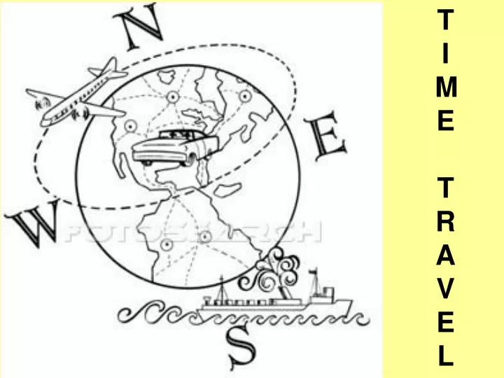PPT - TIME TRAVEL PowerPoint Presentation, free download - ID:3029744