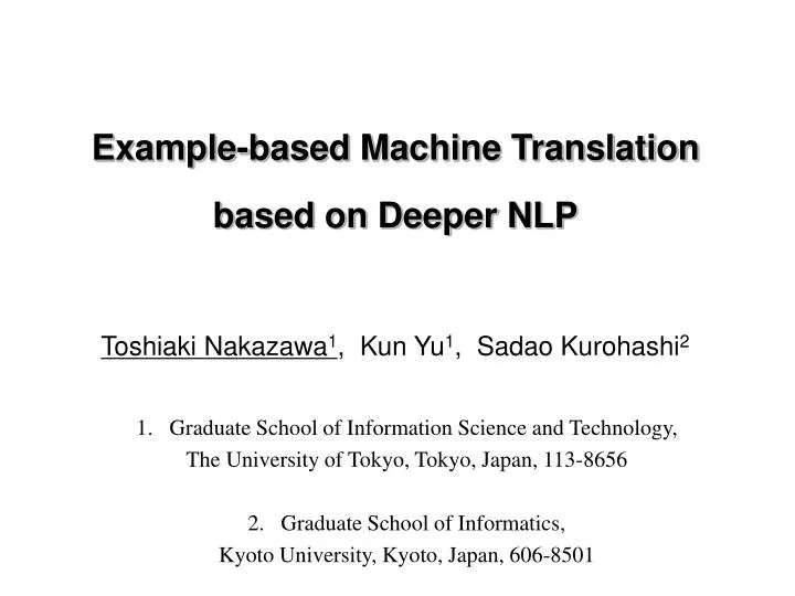 PPT - Example-based Machine Translation based on Deeper NLP PowerPoint ... PPT - Example-based Machine Translation based on Deeper NLP PowerPoint ...