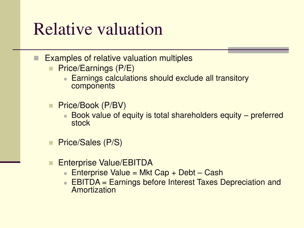 PPT - Valuation: Principles and Practice: Part 1 – Relative Valuation ... PPT - Valuation: Principles and Practice: Part 1 – Relative Valuation ...