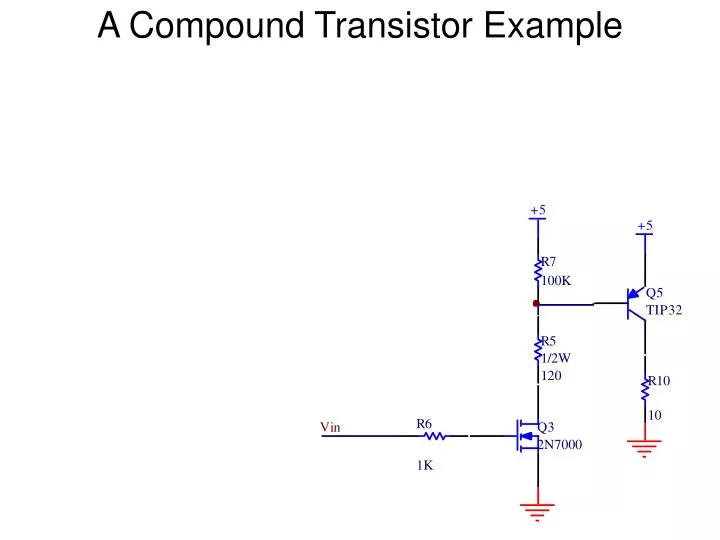 PPT - A Compound Transistor Example PowerPoint Presentation, free ...