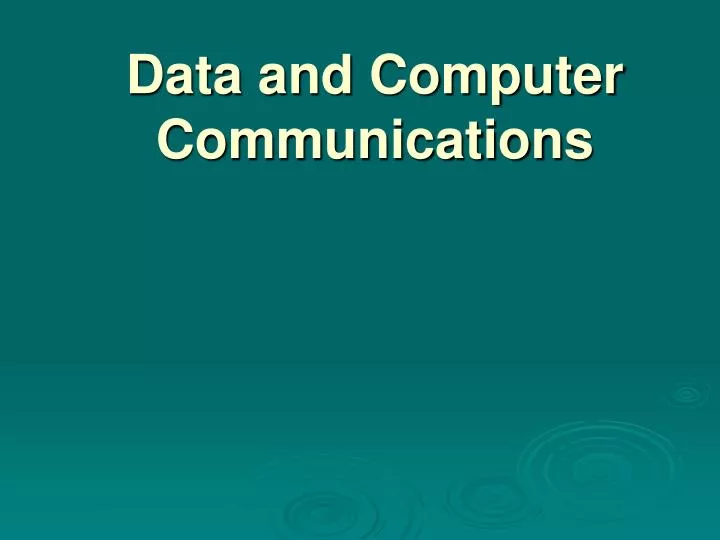 PPT - Data and Computer Communications PowerPoint Presentation, free ...