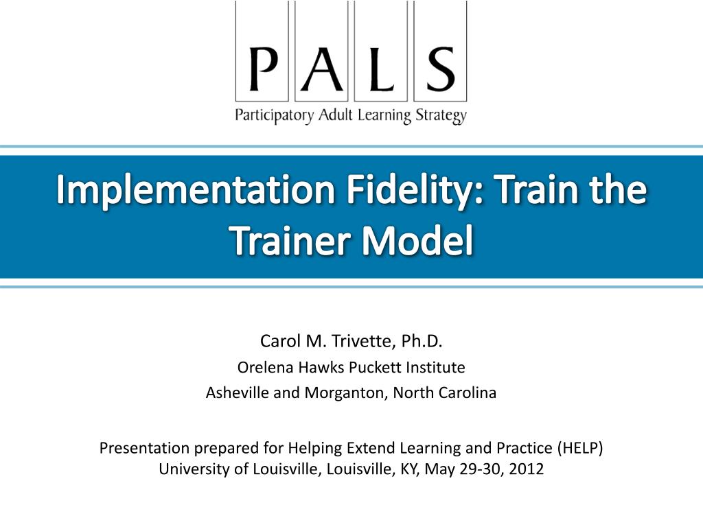 PPT - Carol M. Trivette, Ph.D. Orelena Hawks Puckett Institute ...