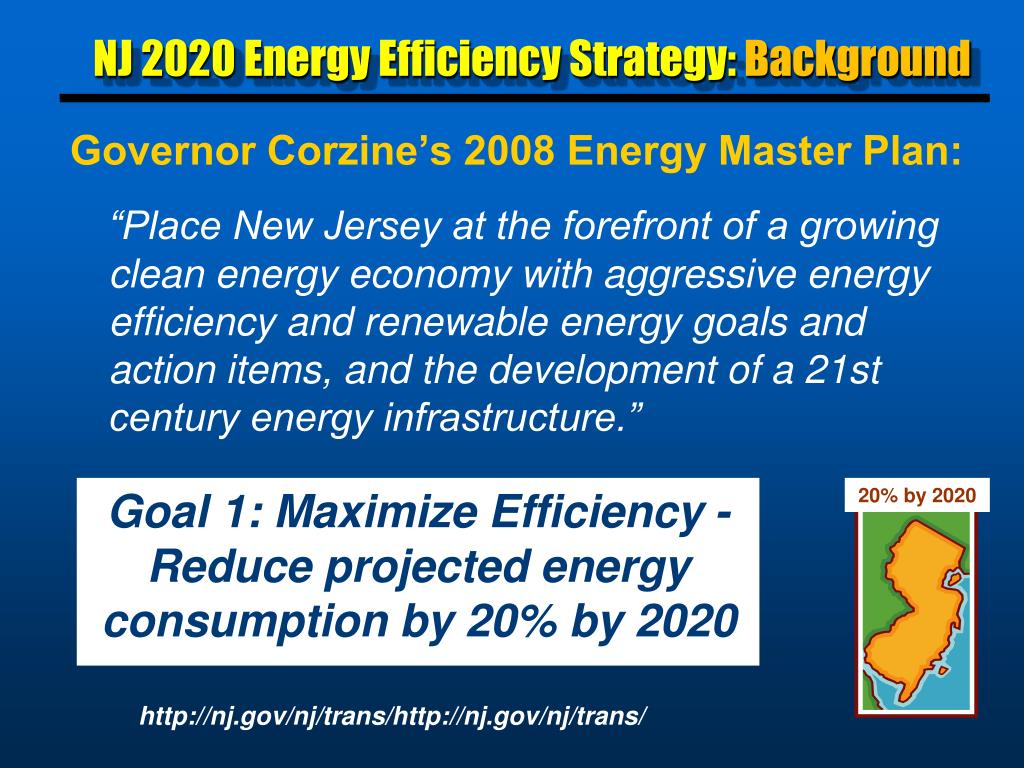 PPT - An Energy Efficiency Strategy for New Jersey: Achieving the Energy Master Plan Goals ...