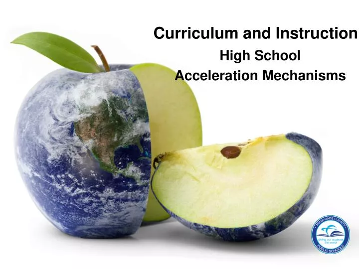 PPT - High School Acceleration Mechanisms PowerPoint Presentation, free ...