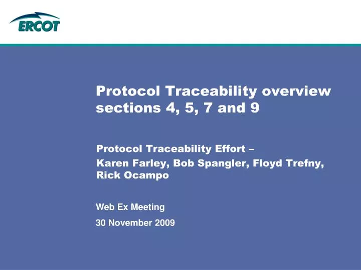PPT - Protocol Traceability overview sections 4, 5, 7 and 9 PowerPoint Presentation - ID:3031664