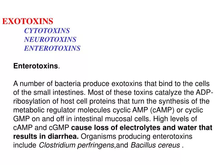 PPT - EXOTOXINS CYTOTOXINS NEUROTOXINS ENTEROTOXINS Enterotoxins ...