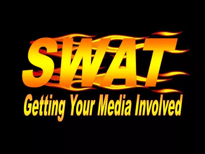 PPT - SWAT PowerPoint Presentation, free download - ID:3032200