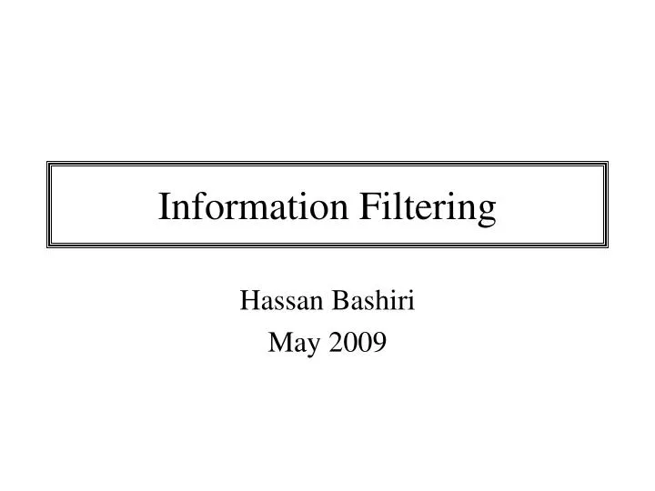 PPT - Information Filtering PowerPoint Presentation, free download - ID ...