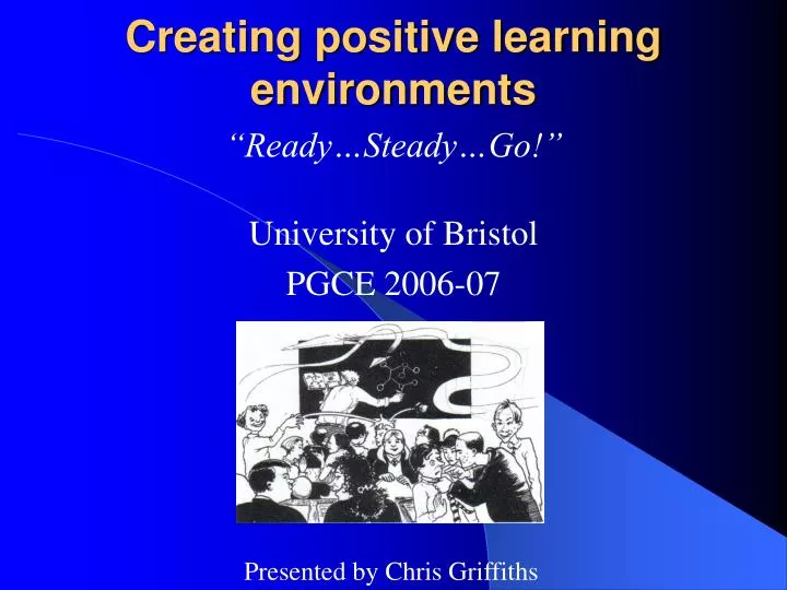 PPT - Creating positive learning environments PowerPoint Presentation ...