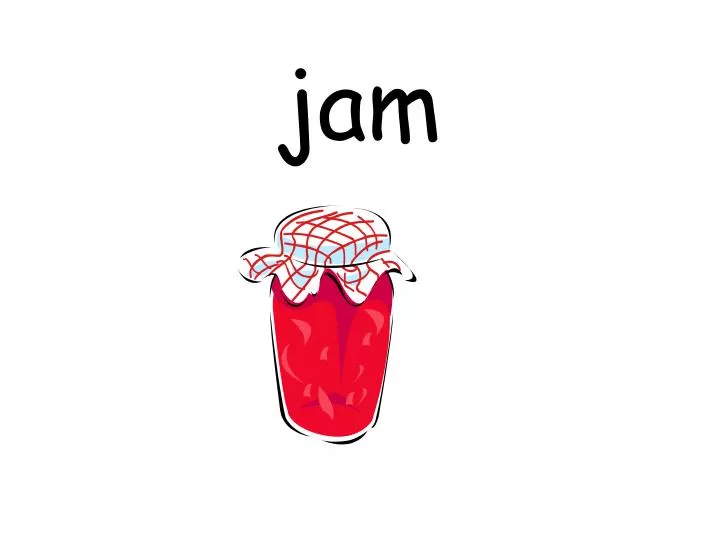 PPT - jam PowerPoint Presentation, free download - ID:3032904