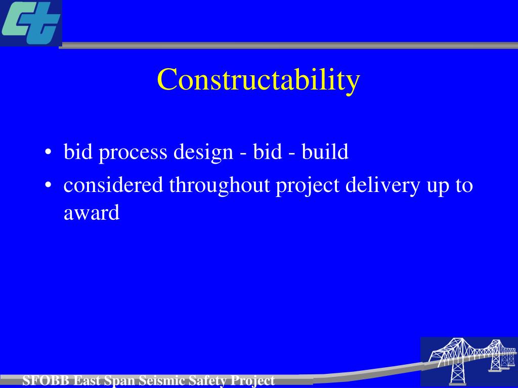 PPT - San Francisco-Oakland Bay Bridge East Span Seismic Safety Project ...