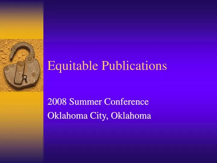 PPT - Equitable Publications PowerPoint Presentation, free download ...