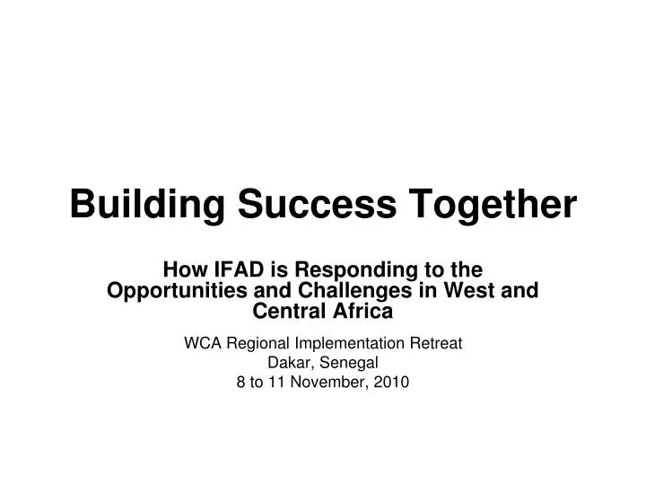 PPT - Building Success Together PowerPoint Presentation, free download ...