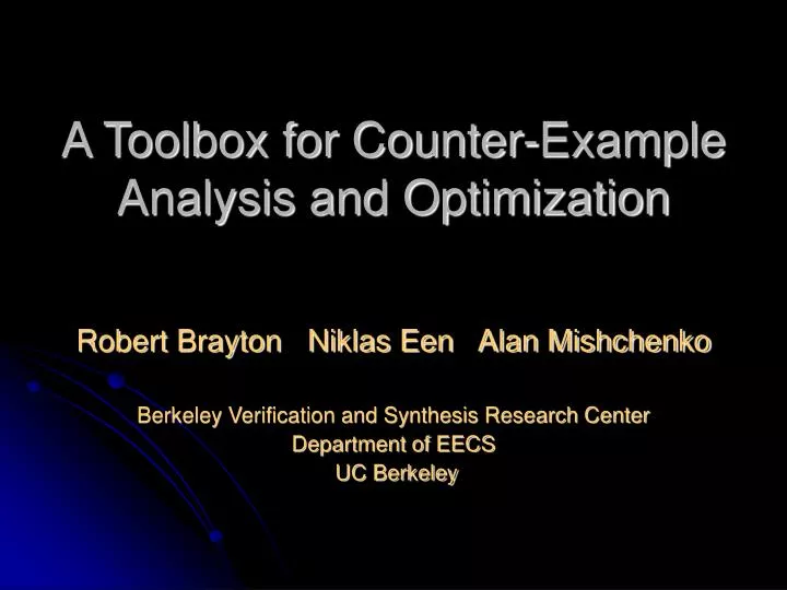 PPT - A Toolbox for Counter-Example Analysis and Optimization PowerPoint Presentation - ID:3033624