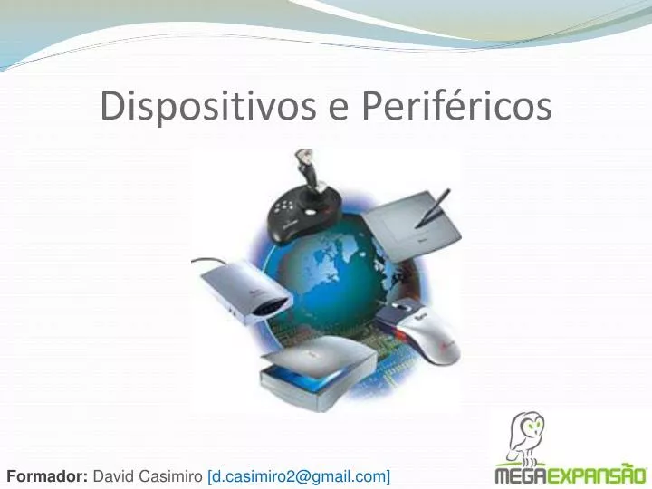 PPT - Dispositivos e Periféricos PowerPoint Presentation, free download - ID:3033658