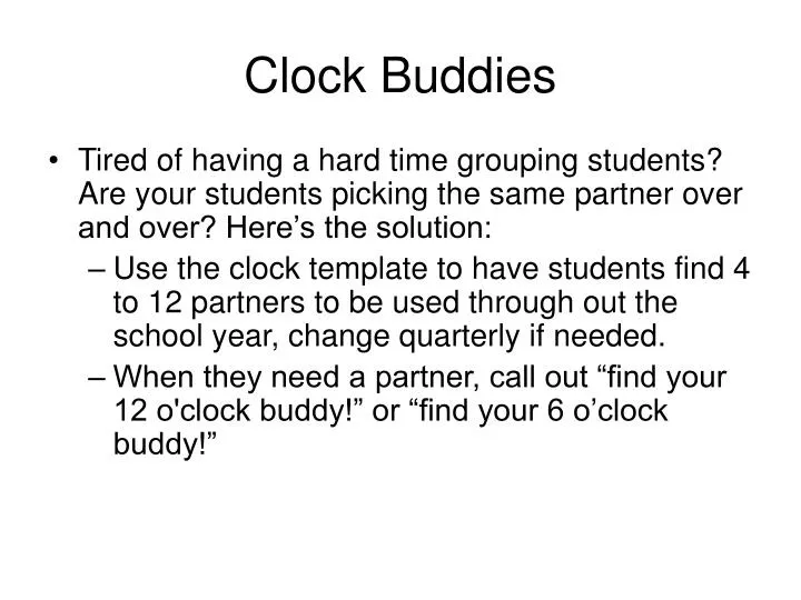PPT - Clock Buddies PowerPoint Presentation, free download - ID:3034167