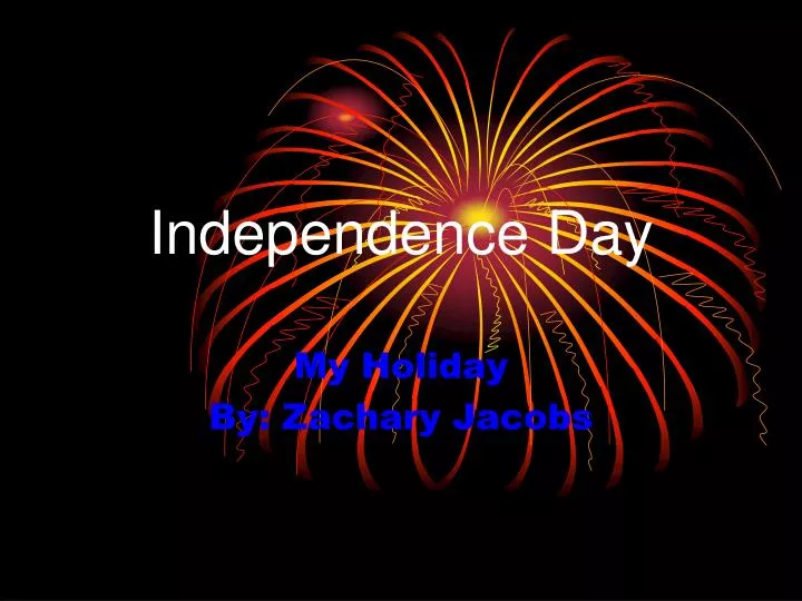 PPT - Independence Day PowerPoint Presentation, free download - ID:3034446