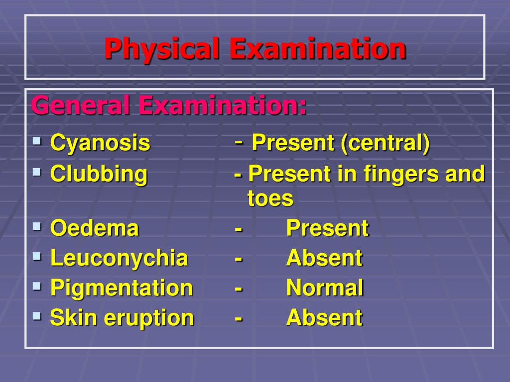 PPT - Clinical Meeting On A young Adult with Clubbing & Cyanosis ...
