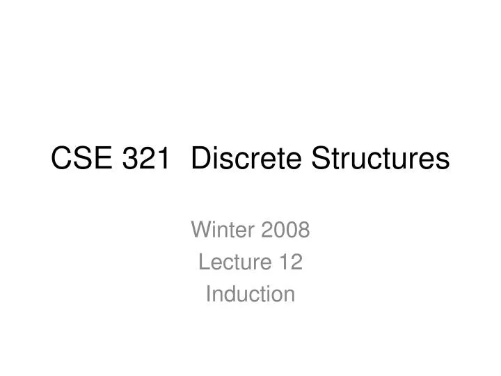 PPT - CSE 321 Discrete Structures PowerPoint Presentation, free ...