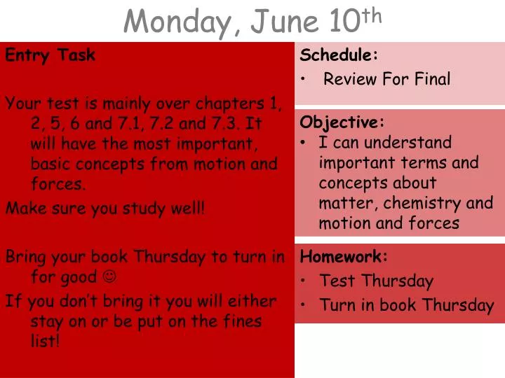 PPT - Monday, June 10 th PowerPoint Presentation, free download - ID ...