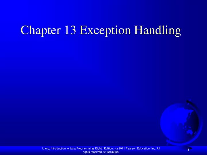 PPT - Chapter 13 Exception Handling PowerPoint Presentation, free download - ID:3035689