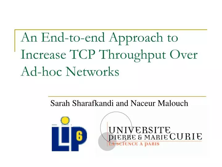 Ppt An End To End Approach To Increase Tcp Throughput Over Ad Hoc Networks Powerpoint 
