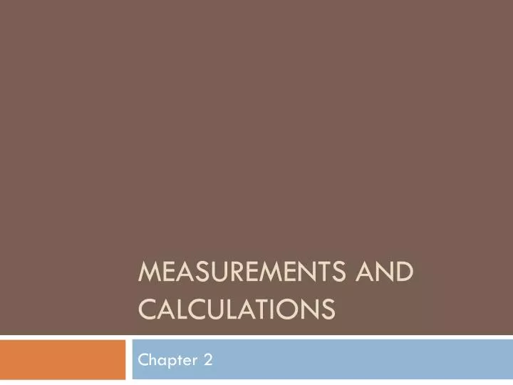 PPT - Measurements and calculations PowerPoint Presentation, free ...