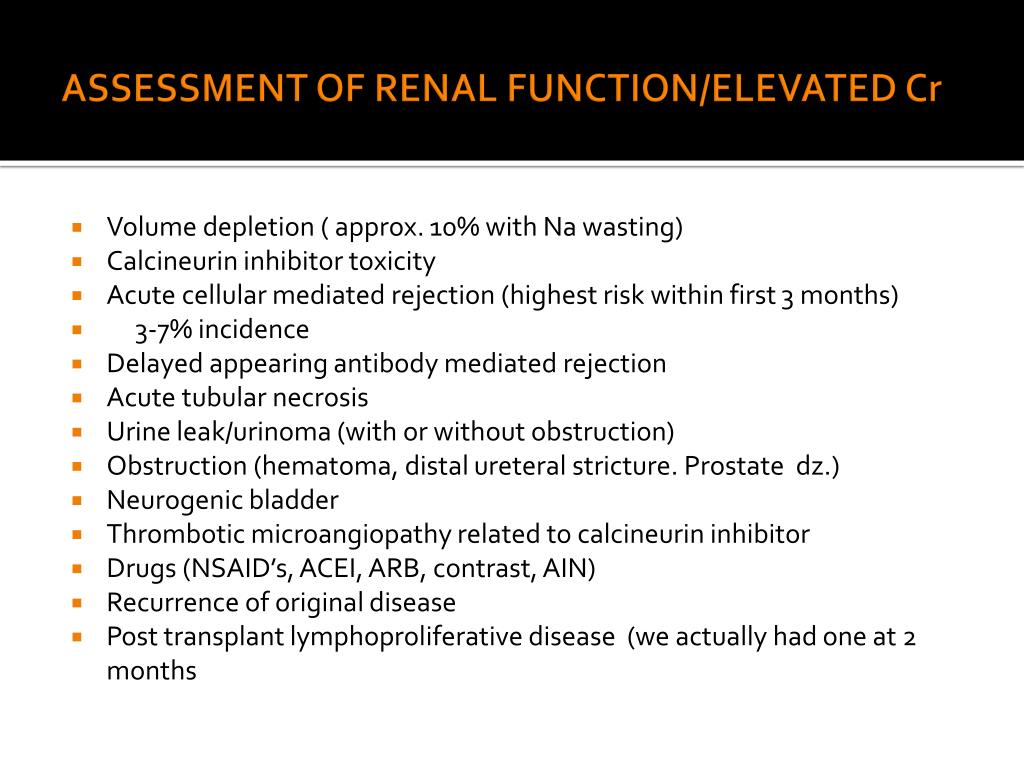 PPT - ASSESSMENT AND MANAGEMENT OF THE KIDNEY TRANSPLANT PATIENT ...