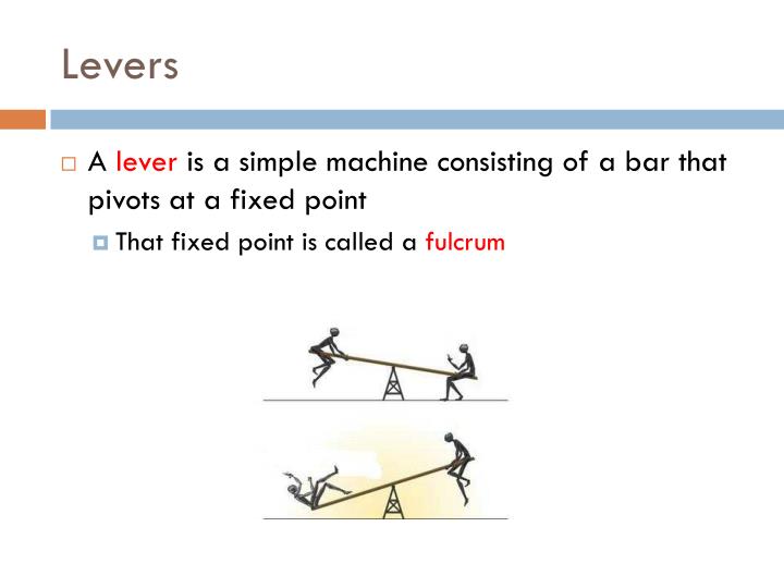 PPT - Simple machines PowerPoint Presentation - ID:3036430