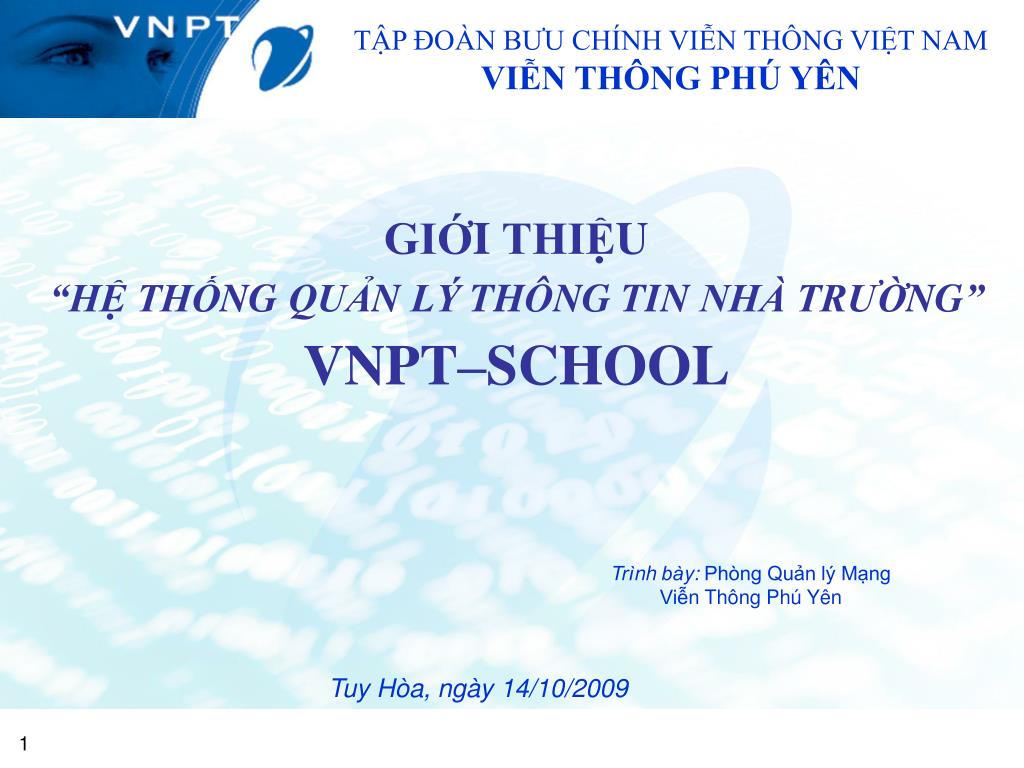 PPT - GIỚI THIỆU “HỆ THỐNG QUẢN LÝ THÔNG TIN NHÀ TRƯỜNG” VNPT–SCHOOL ...