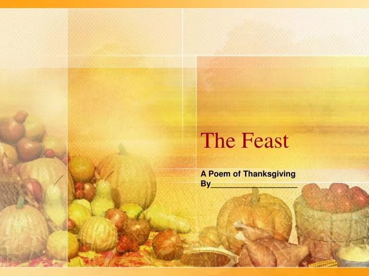 PPT - The Feast PowerPoint Presentation, free download - ID:3037155