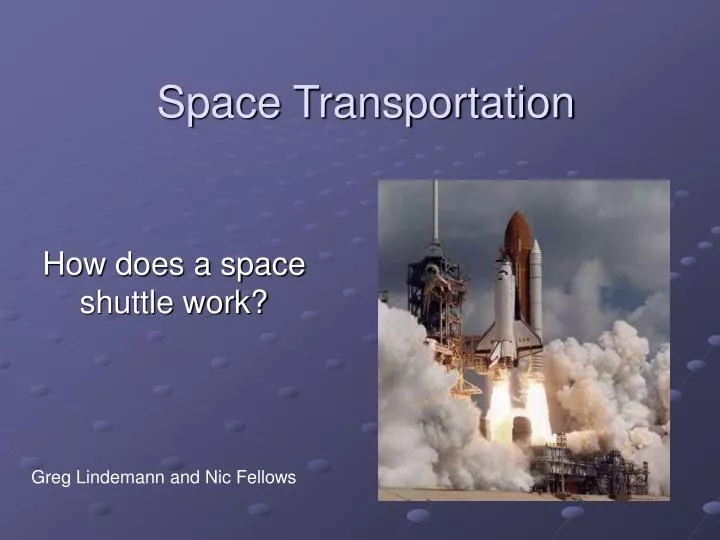 PPT - Space Transportation PowerPoint Presentation, free download - ID ...