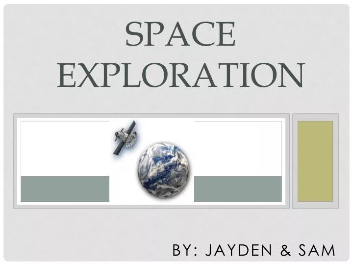 PPT - Space Exploration PowerPoint Presentation, free download - ID:3037707